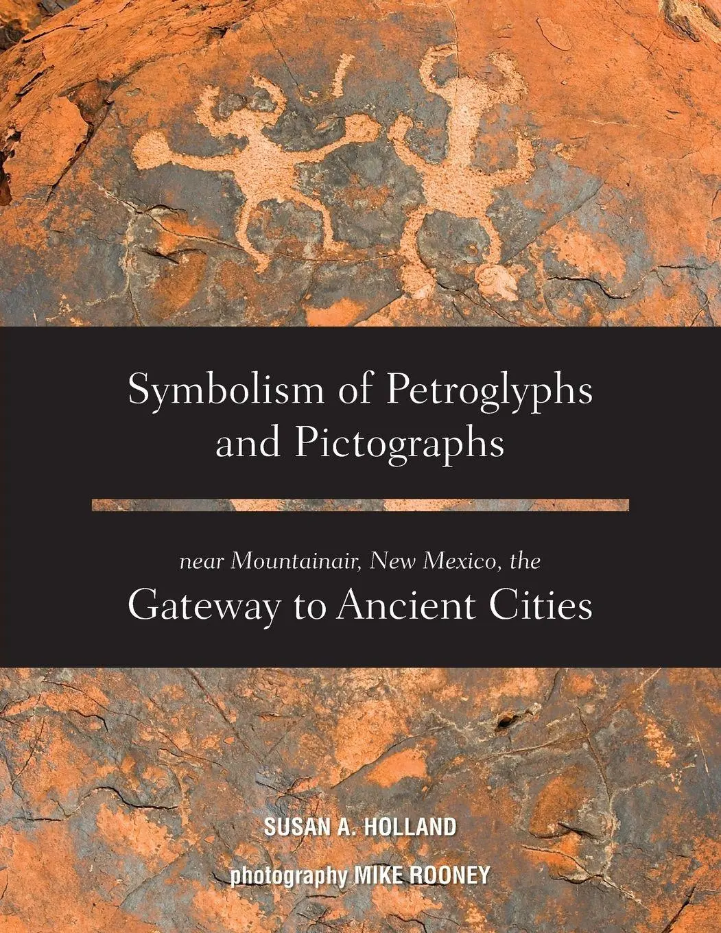 Symbolism of Petroglyphs and Pictographs Near Mountainair, New Mexico ...