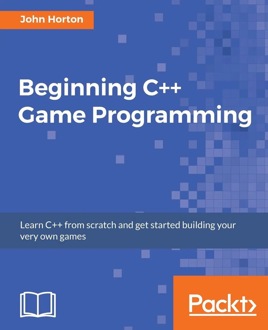 Beginning C++ Game Programming - John Horton - (ISBN: 9781786466198 ...