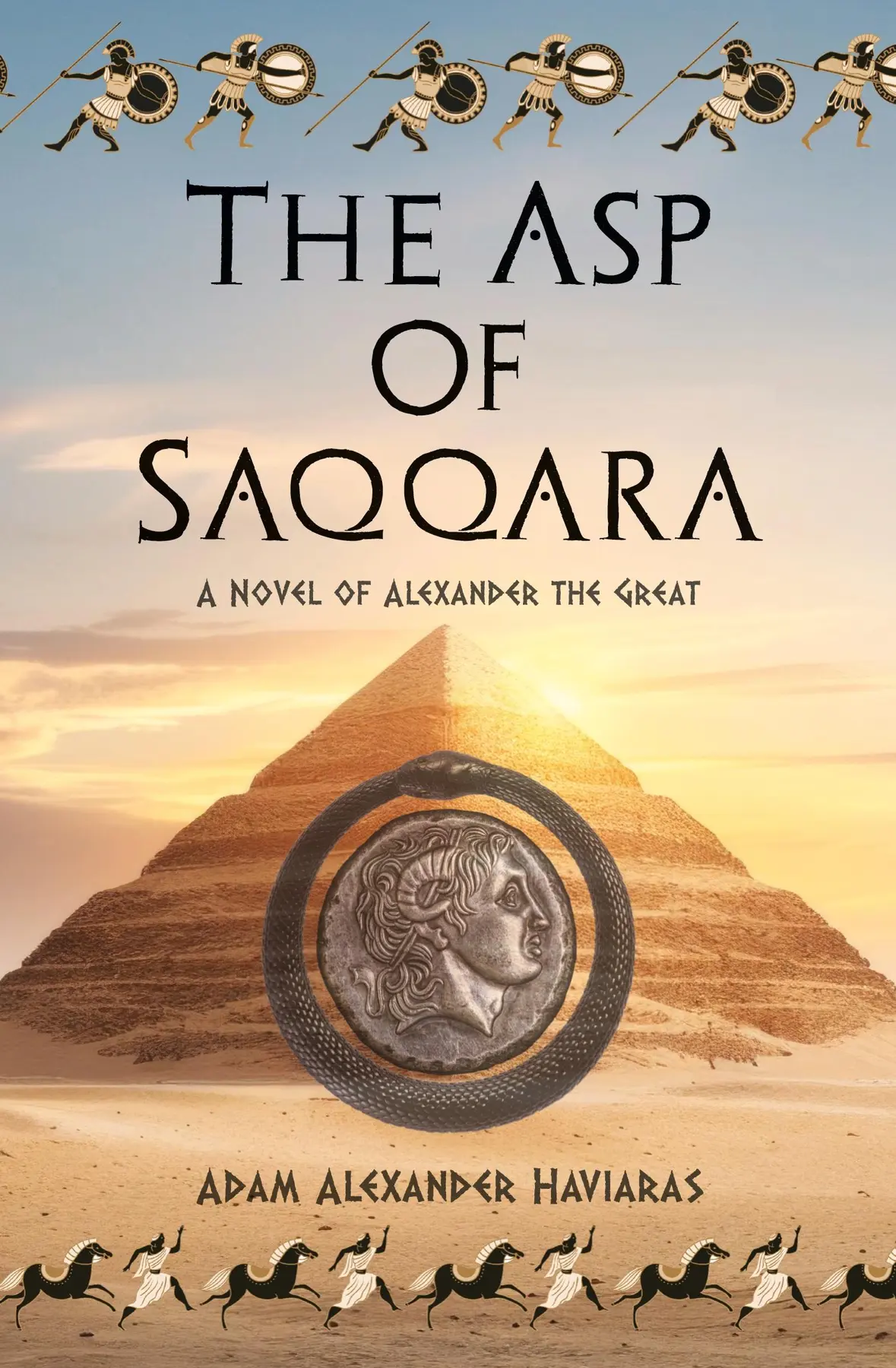 The Asp of Saqqara - Adam Alexander Haviaras - (ISBN: 9781988309767 ...