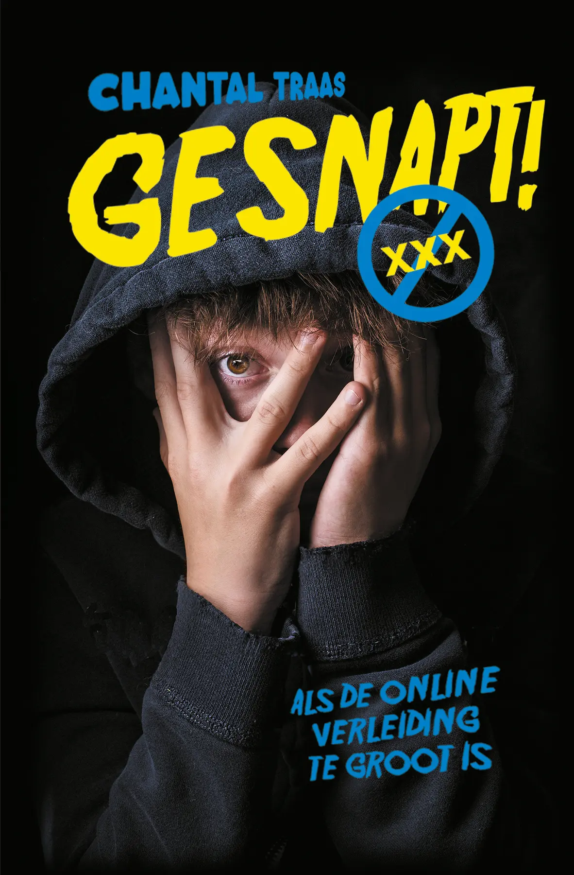 Gesnapt! [e-Book] - Chantal Traas - (ISBN: 9789020635874) | De Slegte