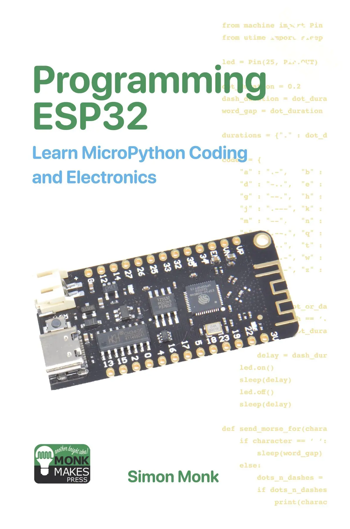 Programming ESP32 - Simon Monk - (ISBN: 9781739487485) | De Slegte