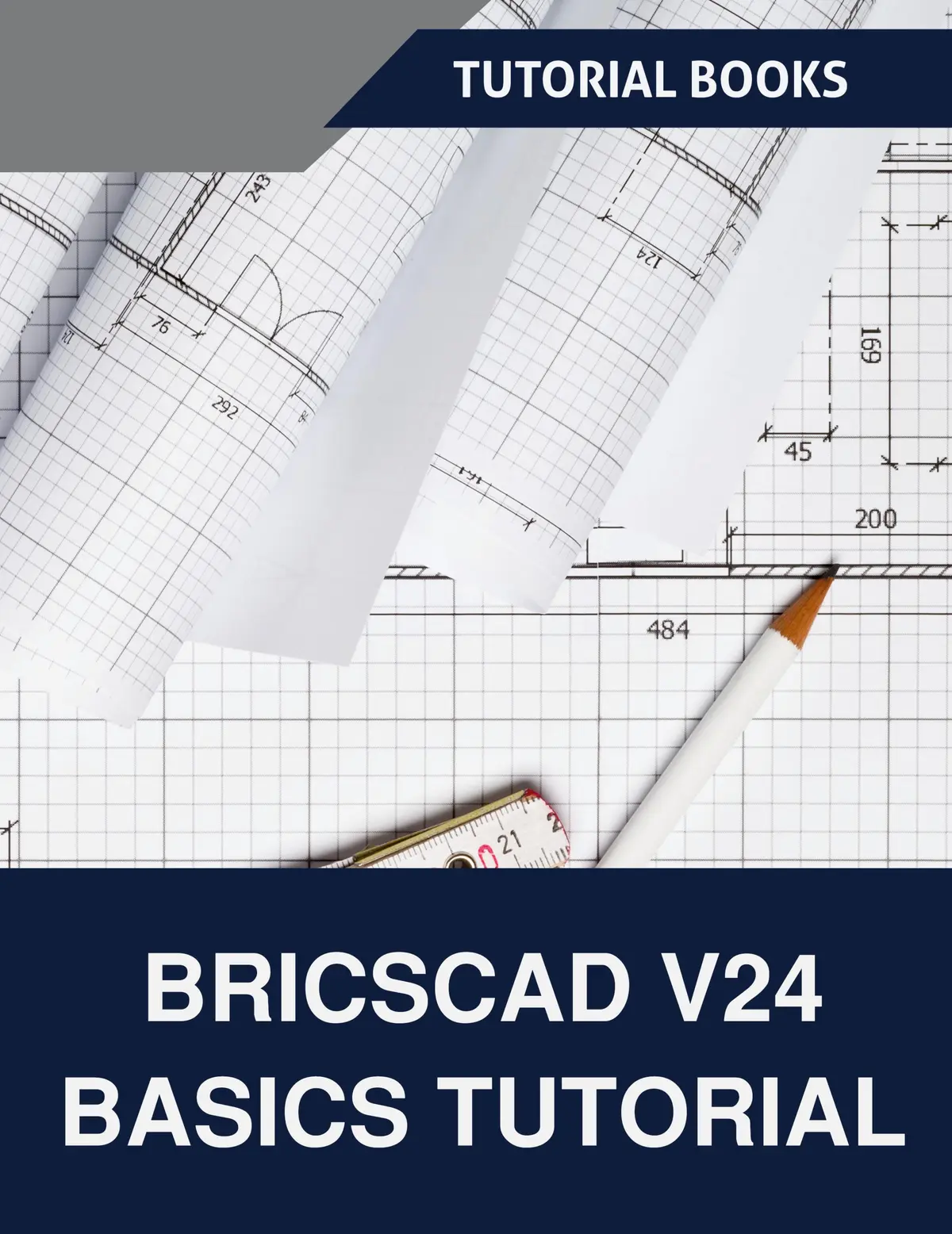 BricsCAD V24 Basics Tutorial - Tutorial Books - (ISBN: 9788197342943) | De Slegte