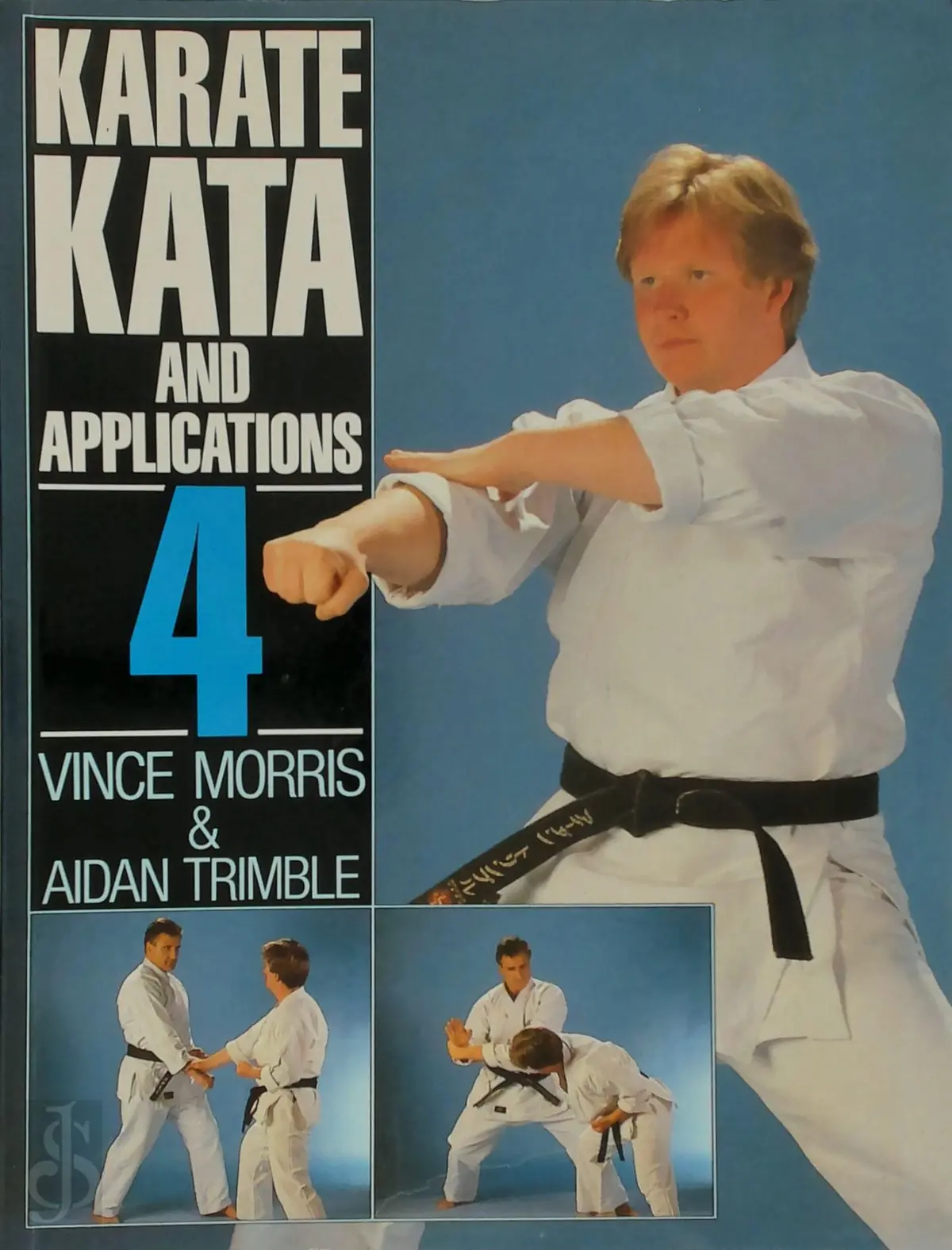 Karate Kata and Applications - Vince Morris, P. M. Vincent Morris ...