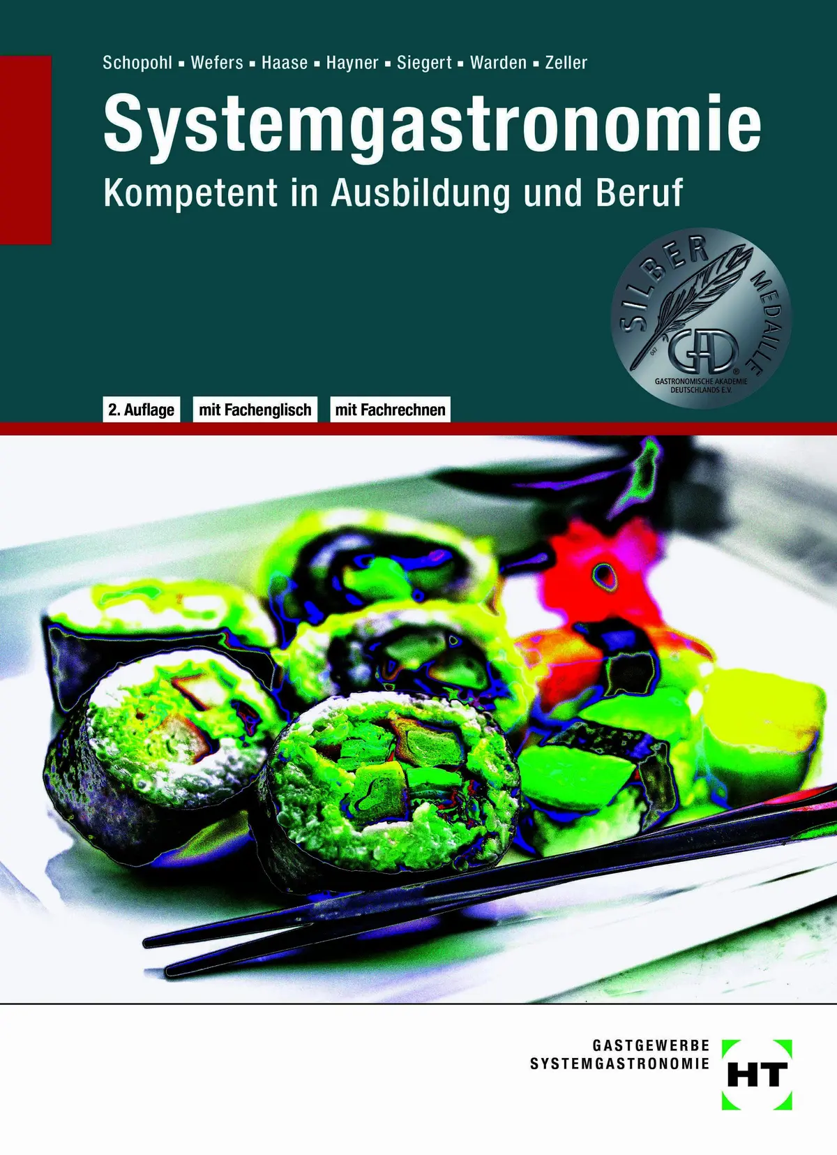 Systemgastronomie Kompetent in Ausbildung und Beruf - Michael Schopohl ...