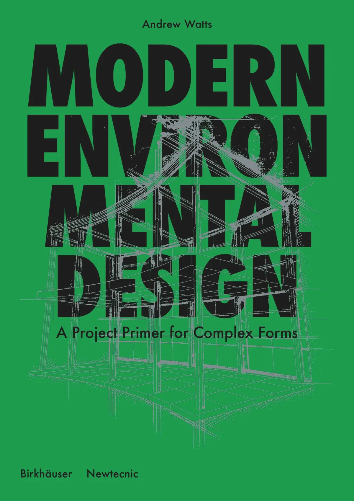 Modern Environmental Design - Andrew Watts - (ISBN: 9783035621440) | De ...