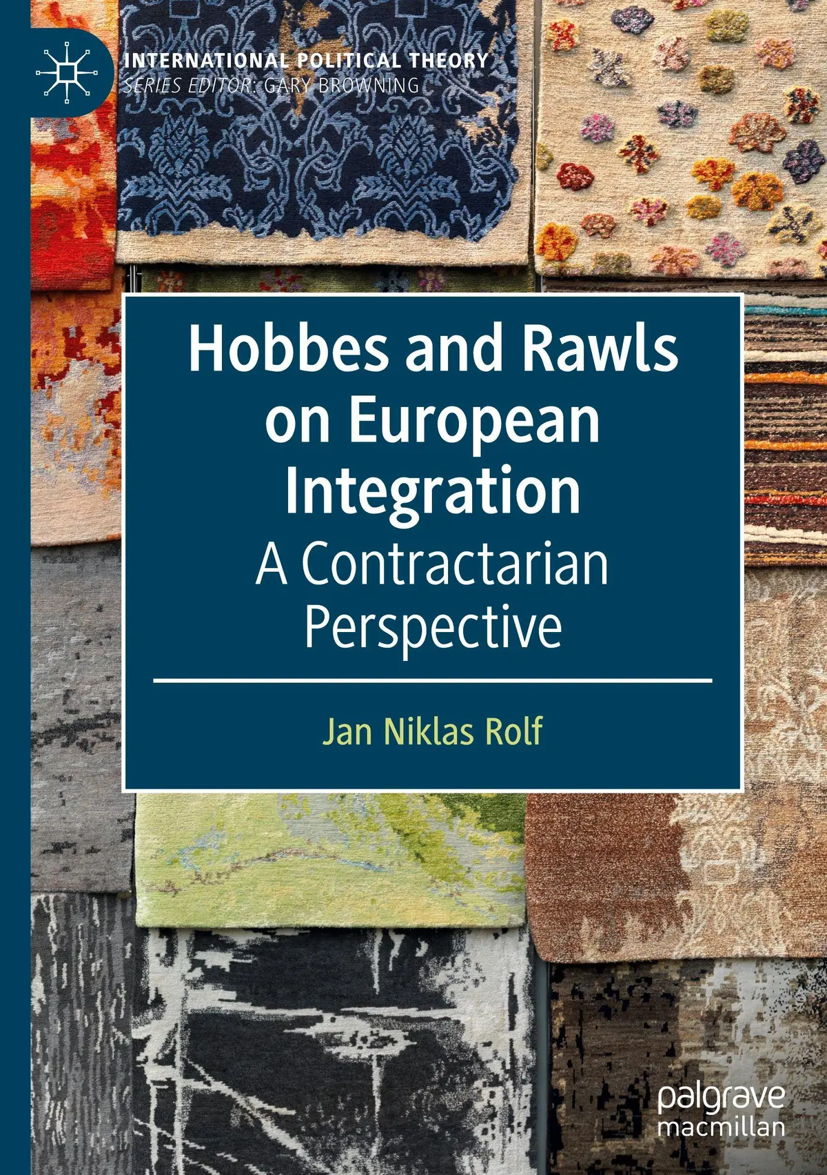 Hobbes and Rawls on European Integration - Jan Niklas Rolf - (ISBN ...