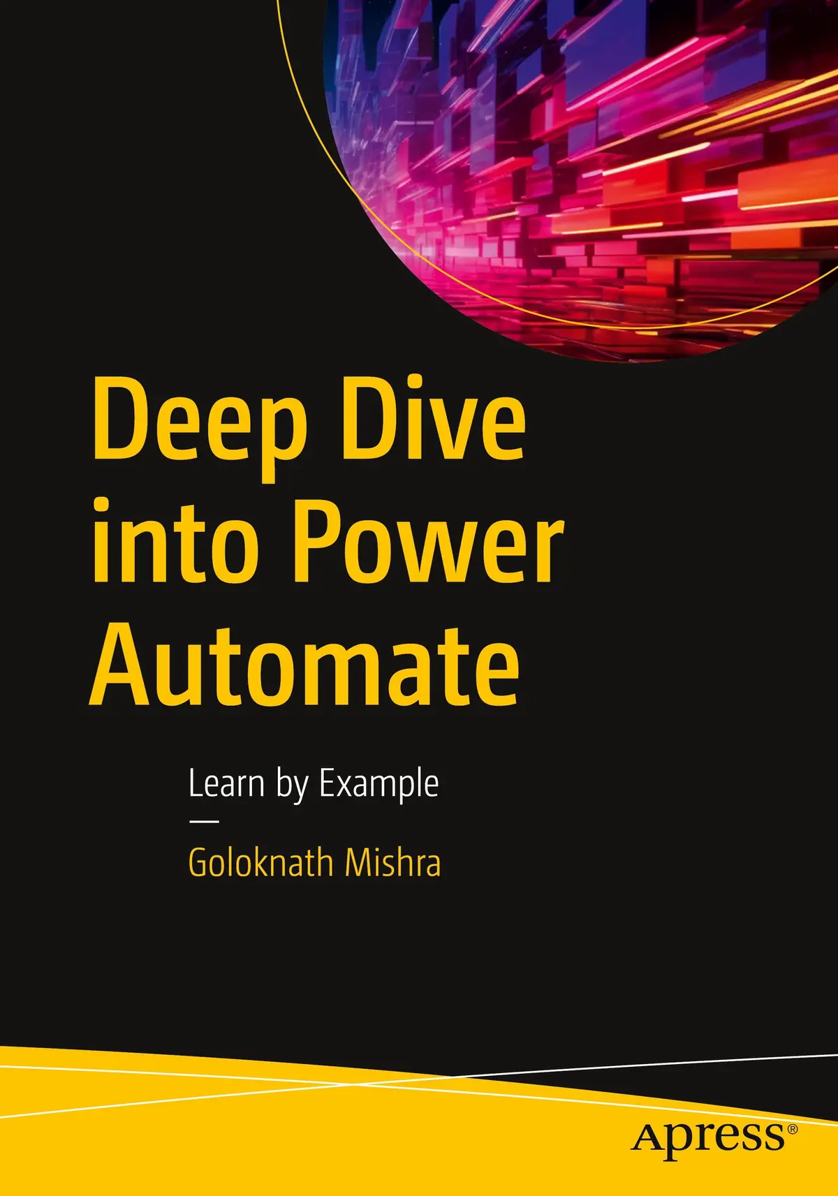 Deep Dive into Power Automate - Goloknath Mishra - (ISBN: 9781484297315) | De Slegte