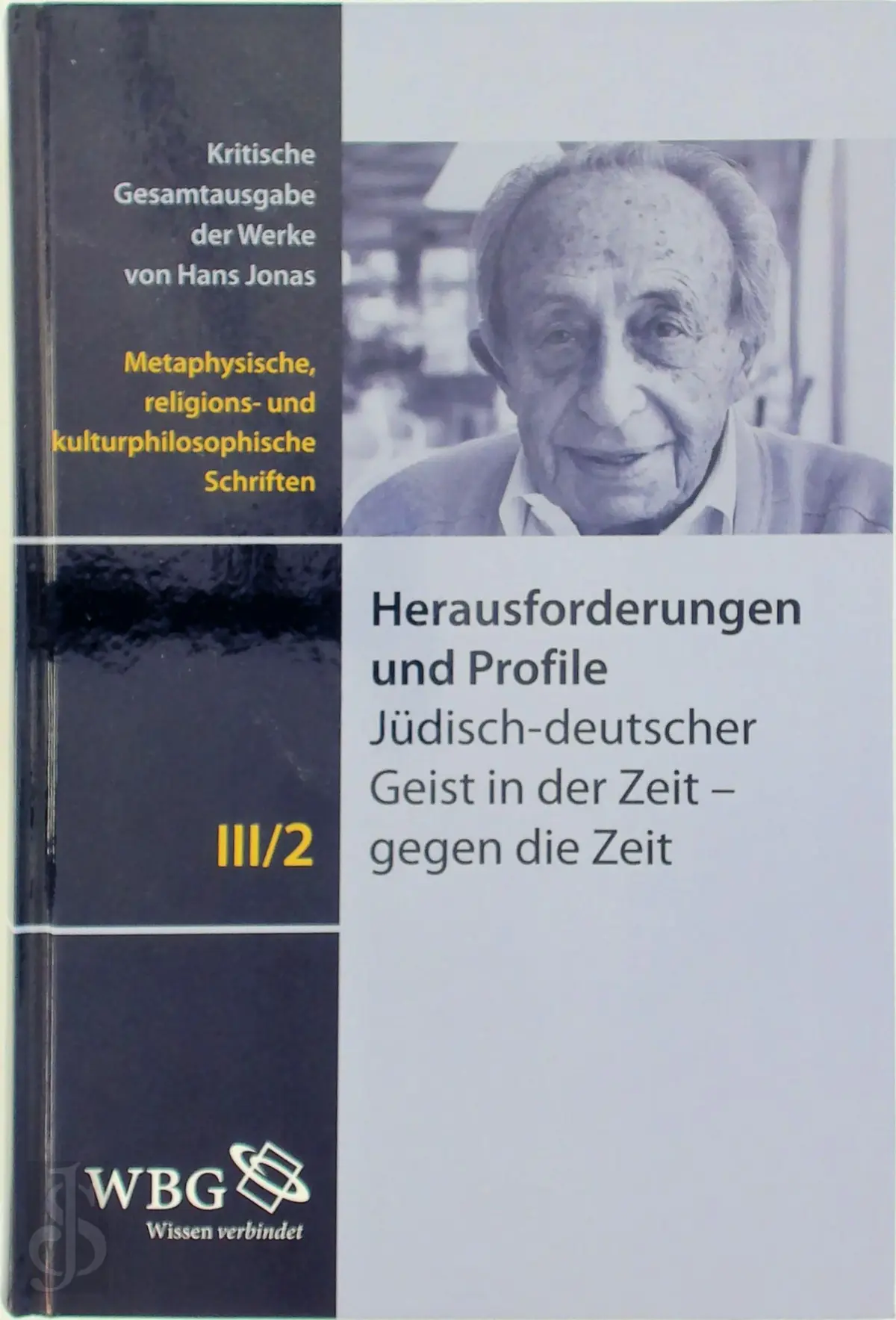Kritische Gesamtausgabe der Werke von Hans Jonas - Hans Jonas - (ISBN ...