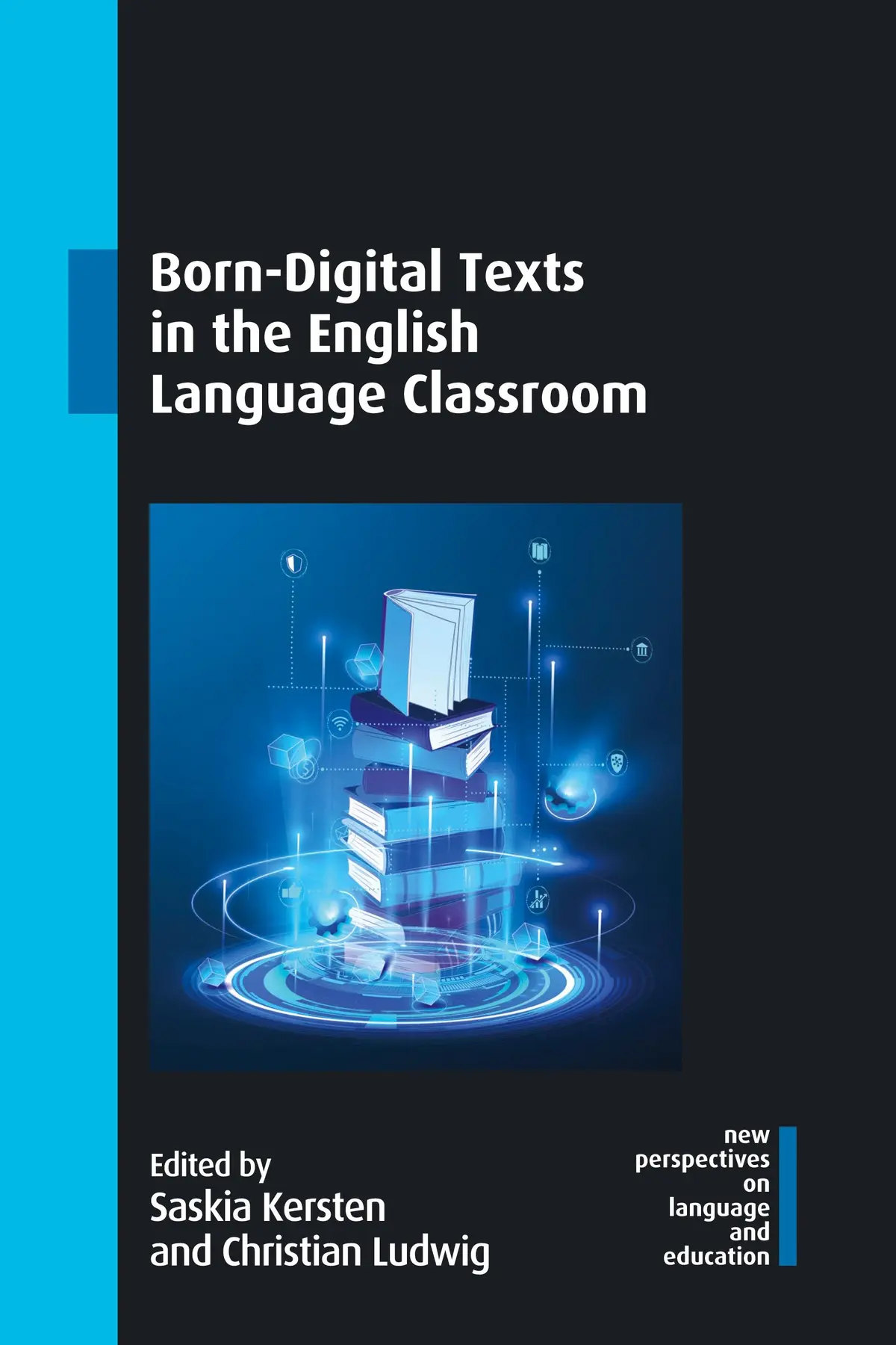 Born-Digital Texts in the English Language Classroom - (ISBN: 9781800414792) | De Slegte