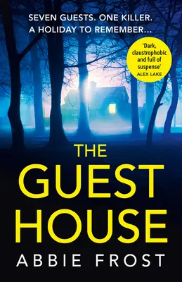 The Guesthouse - Abbie Frost - (ISBN: 9780008329884) | De Slegte