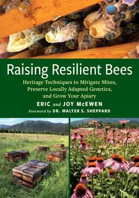Raising Resilient Bees - Eric McEwen, Joy McEwen - (ISBN: 9781645021940 ...