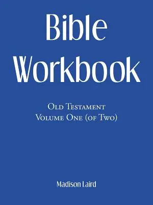 Bible Workbook - Madison Laird - (ISBN: 9781973661009) | De Slegte
