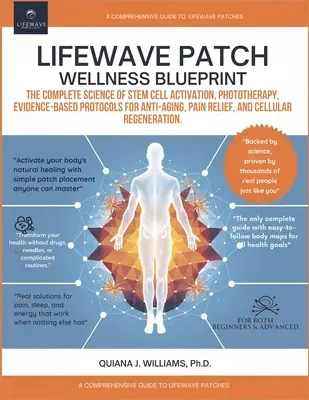 Lifewave Patch Wellness Blueprint: The Complete Science of Stem Cell ...