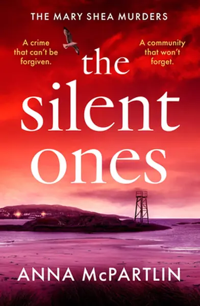 The Silent Ones: An Unmissable Irish Crime Thriller from an ...