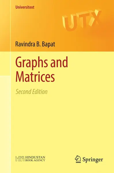 Graphs and Matrices - Ravindra B. Bapat - (ISBN: 9781447165682) | De Slegte