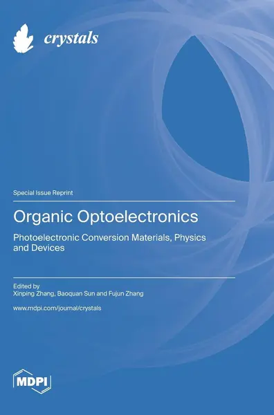 Organic Optoelectronics - Xinping Zhang - (ISBN: 9783036576725) | De Slegte
