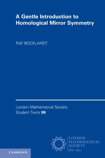 A Gentle Introduction to Homological Mirror Symmetry - Raf ...