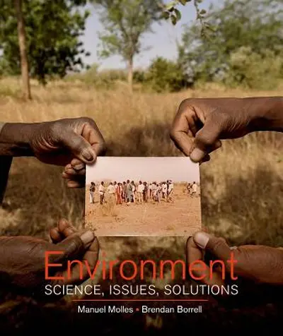 Environment: Science, Issues, Solutions - Manuel Molles, Brendan ...