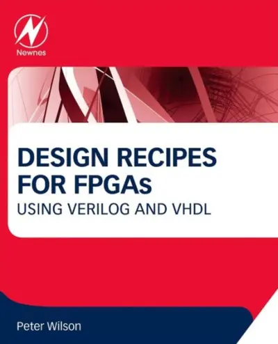 Design Recipes for FPGAs - Peter (University of Bath and Integra ...