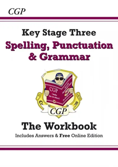 KS3 Spelling, Punctuation & Grammar Workbook (with answers) - CGP Books ...