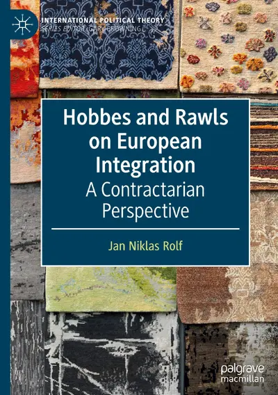 Hobbes and Rawls on European Integration - Jan Niklas Rolf - (ISBN ...