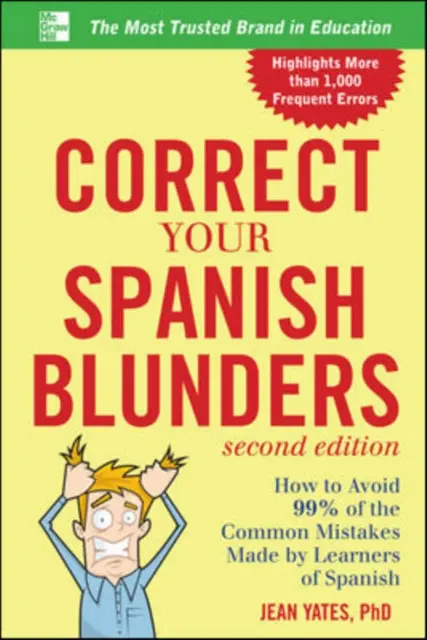 Correct Your Spanish Blunders - Jean Yates - (ISBN: 9780071773003) | De ...