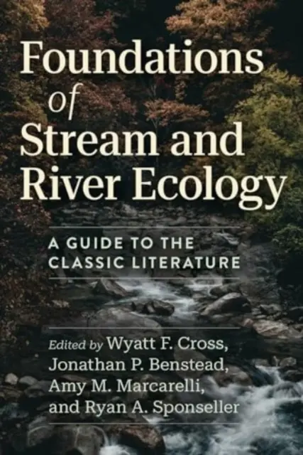 Foundations of Stream and River Ecology - (ISBN: 9780226837130) | De Slegte