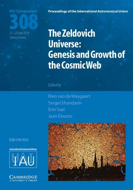 The Zeldovich Universe (IAU S308) - (ISBN: 9781107078604) | De Slegte