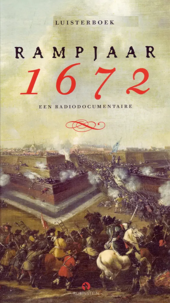 Rampjaar 1672 - Mathijs Deen, Luc Panhuysen - (ISBN: 9789047610151 ...