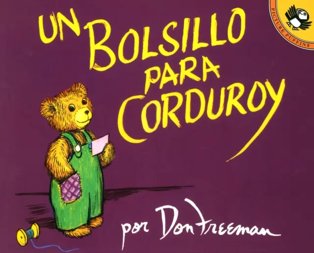 Un Bolsillo Para Corduroy = A Pocket for Corduroy - Don Freeman - (ISBN ...