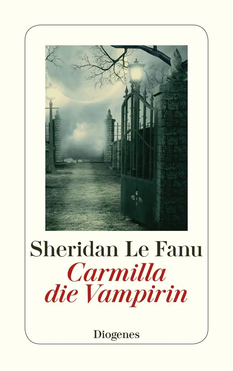 Carmilla, die Vampirin - Sheridan Le Fanu - (ISBN: 9783257240870) | De ...