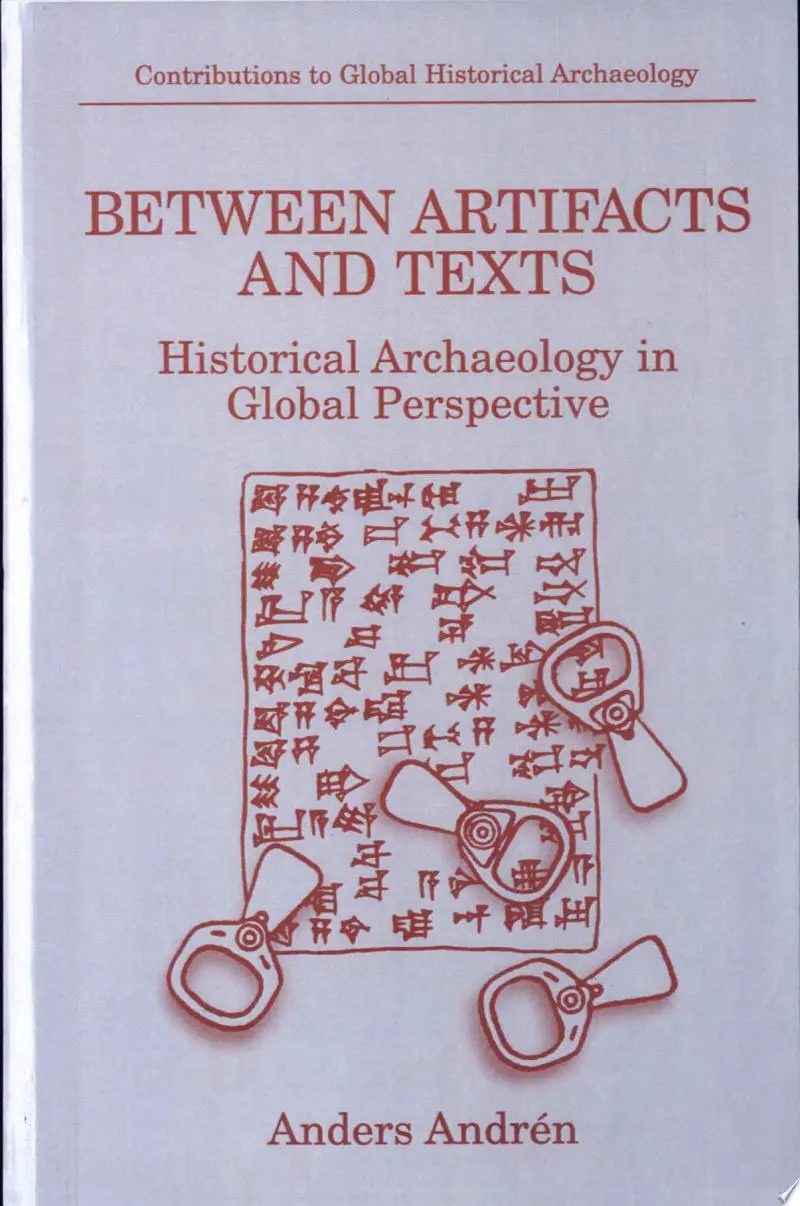 Between Artifacts and Texts - Anders Andrén - (ISBN: 9780306455568 ...