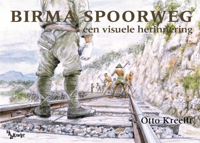 Birma Spoorweg - Otto Kreefft - (ISBN: 9789090256306) | De Slegte