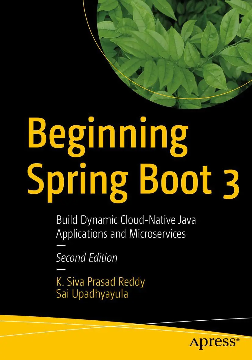 Beginning Spring Boot 3 - K. Siva Prasad Reddy, Sai Upadhyayula - (ISBN: 9781484287910) | De Slegte