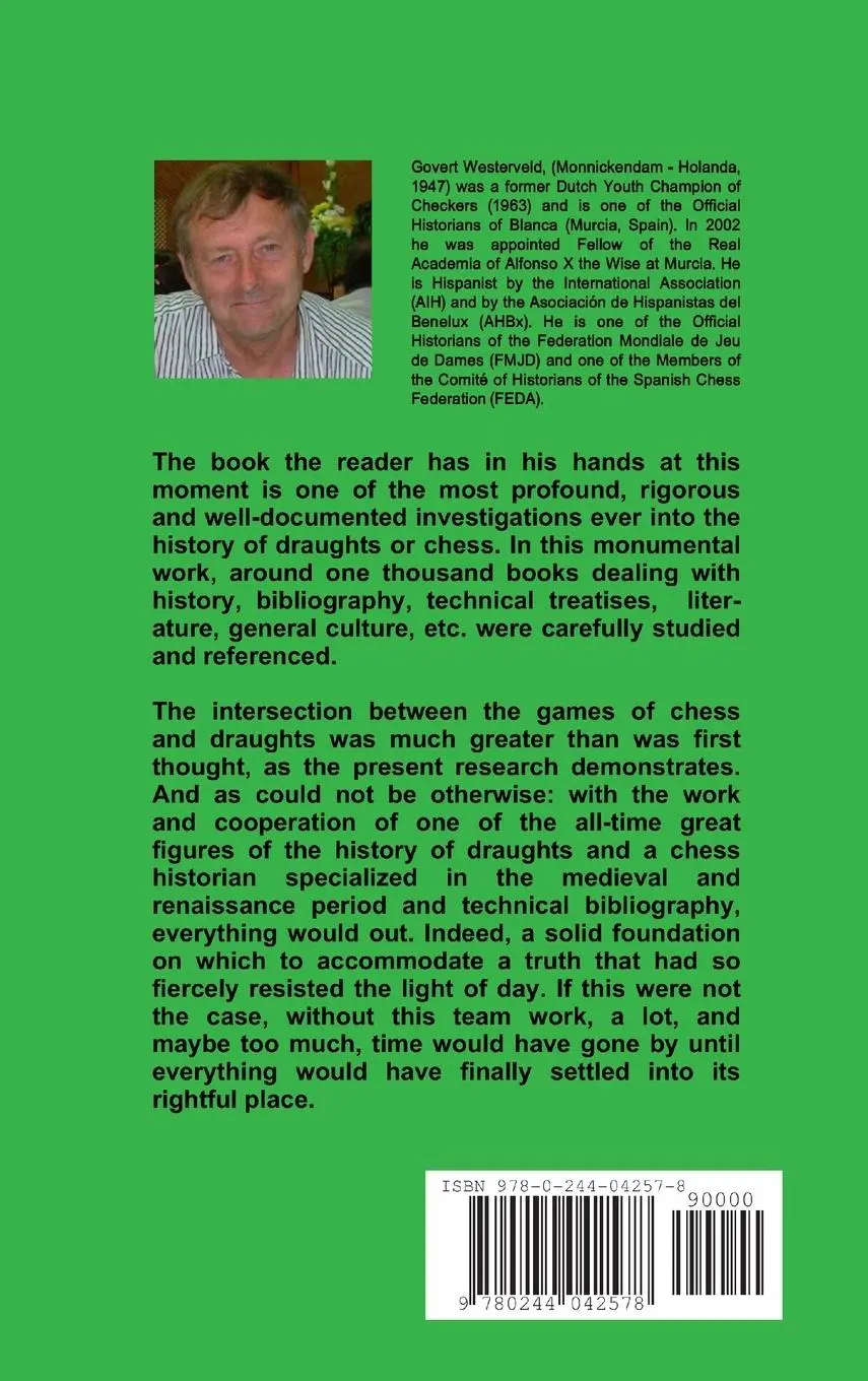 The Origin of the Checkers and Modern Chess Game. Volume II - Govert ...