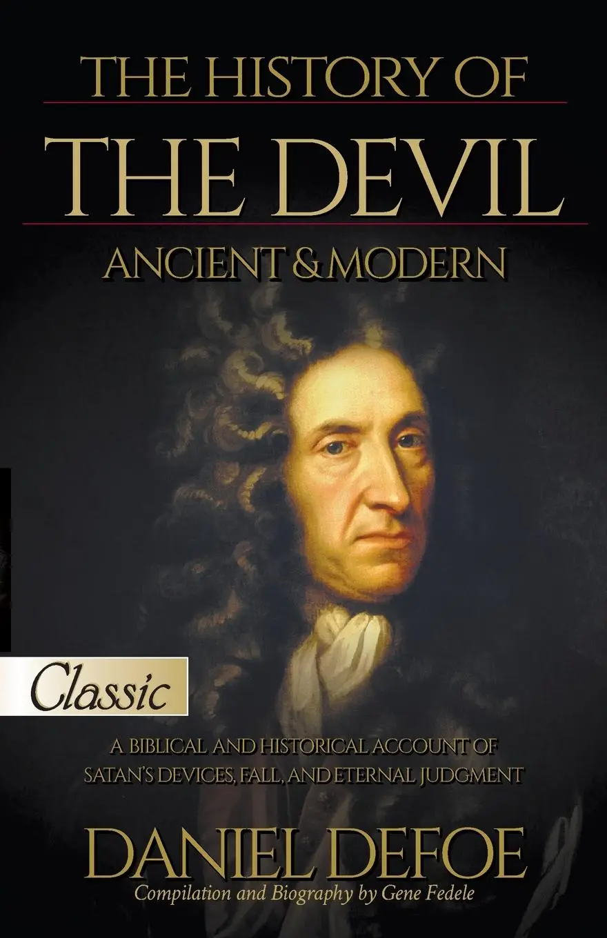 The History of the Devil / Ancient & Modern - Daniel Defoe - (ISBN: 9781610362733) | De Slegte