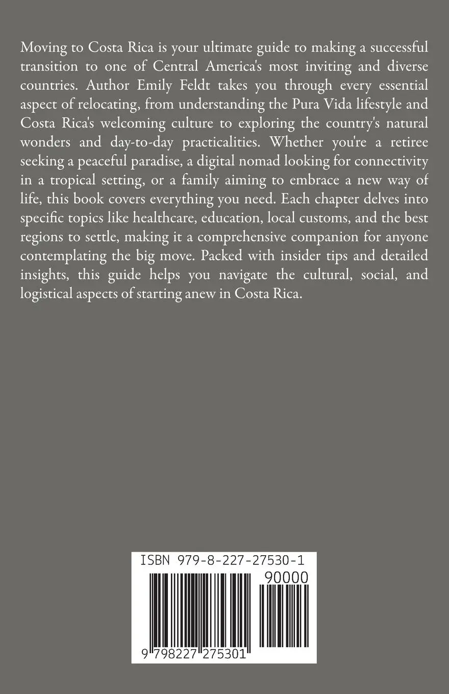 Moving to Costa Rica - Emily Feldt - (ISBN: 9798227275301) | De Slegte