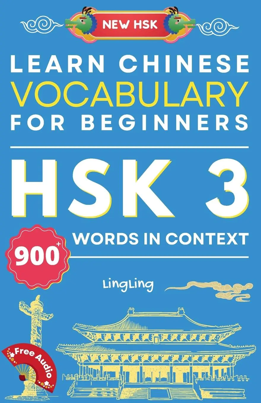 Learn Chinese Vocabulary for Beginners - Ling Ling - (ISBN ...