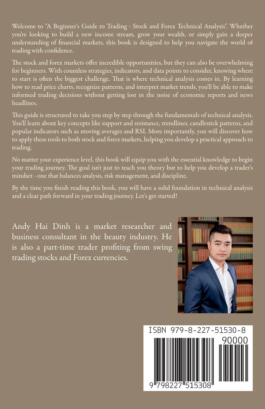 A Beginner's Guide to Trading - Stock and Forex Technical Analysis - Andy Hai Dinh - (ISBN ...