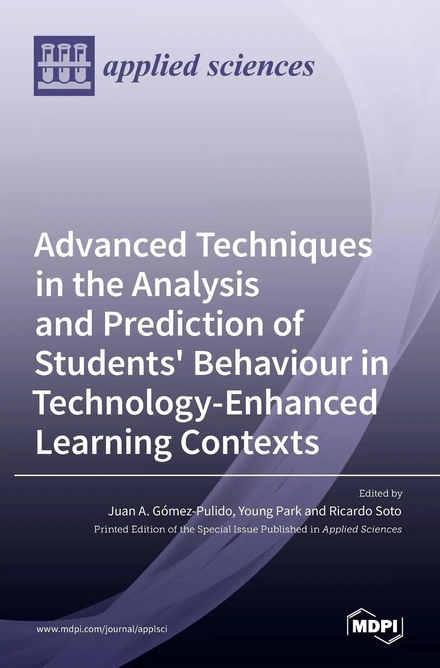 Advanced Techniques in the Analysis and Prediction of Students ...