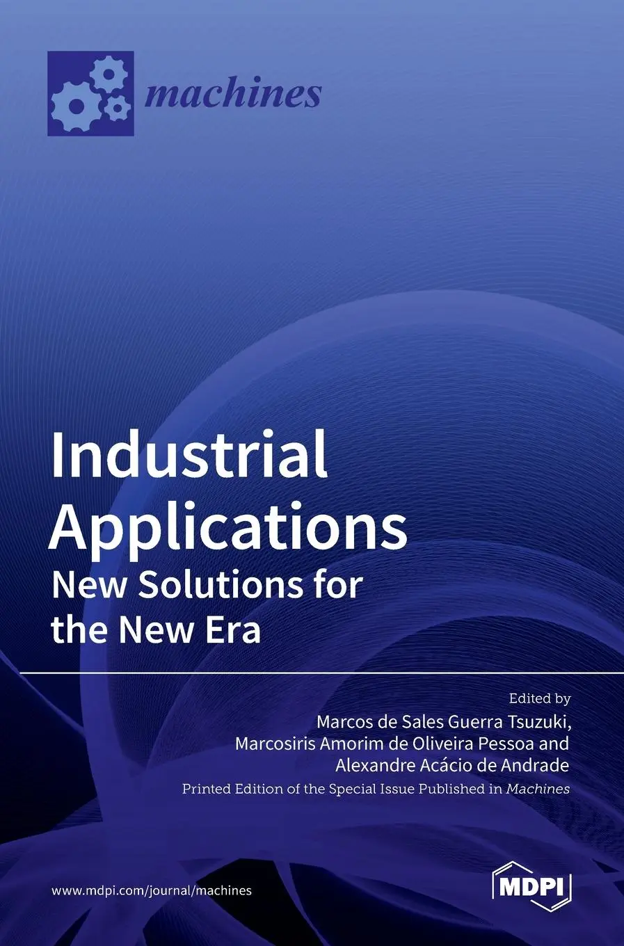 Industrial Applications - DE SALES GUERRA TSUZ - (ISBN: 9783036533278 ...