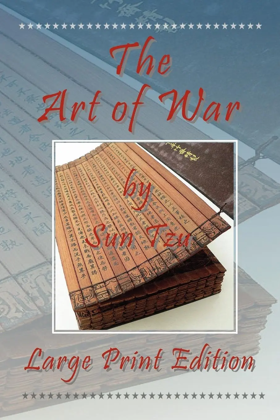 The Art of War - Large Print Edition - Sun Tzu - (ISBN: 9781934255179 ...
