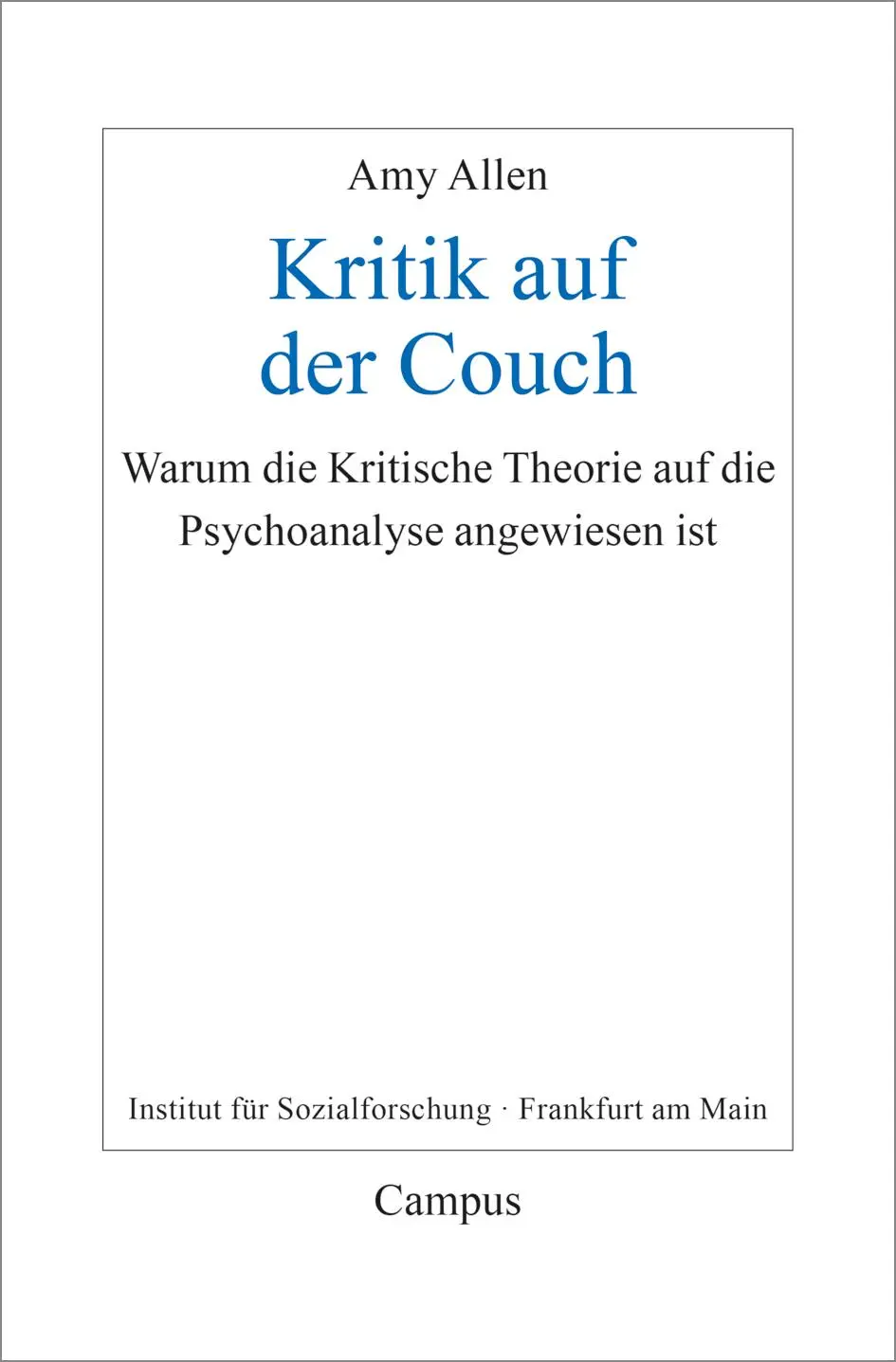 Kritik auf der Couch - Amy Allen - (ISBN: 9783593515335) | De Slegte