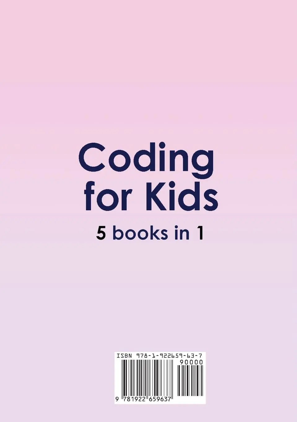 Coding for Kids 5 Books in 1 - Bob Mather - (ISBN: 9781922659637) | De ...